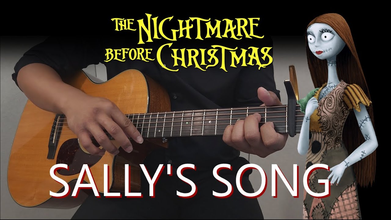 Sally's Song - The Nightmare Before Christmas | Fingerstyle Guitar ...