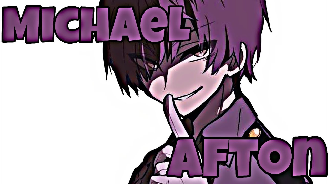 Fnaf Michael afton edit - YouTube
