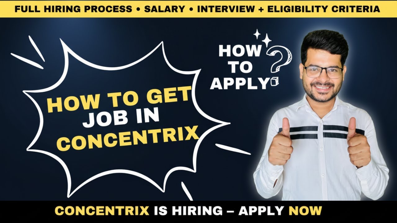 How to Get a Job in Concentrix | Step-by-Step Process for Freshers ...