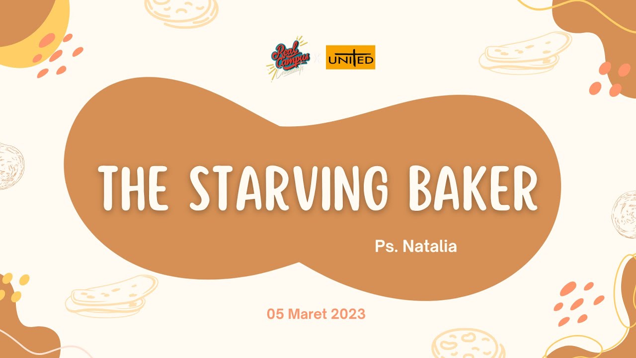 THE STARVING BAKER - Real x United Service - 05 Maret 2023 - YouTube