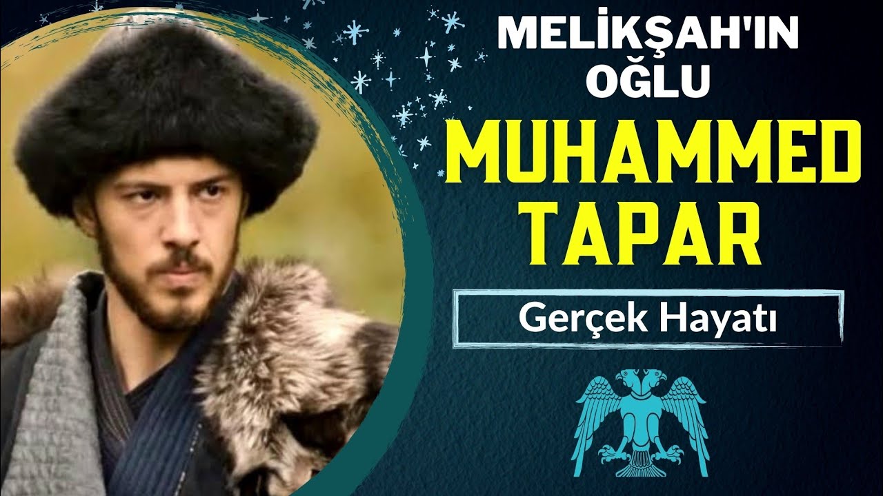 Muhammed Tapar Kimdir? Nasıl Öldü? Uyanış Büyük Selçuklu Tapar - YouTube