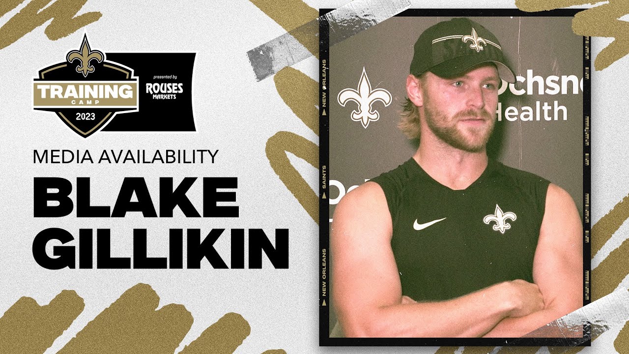Blake Gillikin on Camp Competition, Offseason Work | Saints Training ...