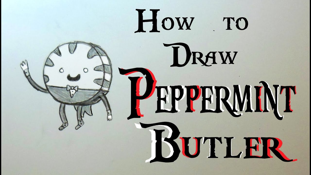Ep. 97 How to draw Peppermint Butler - YouTube