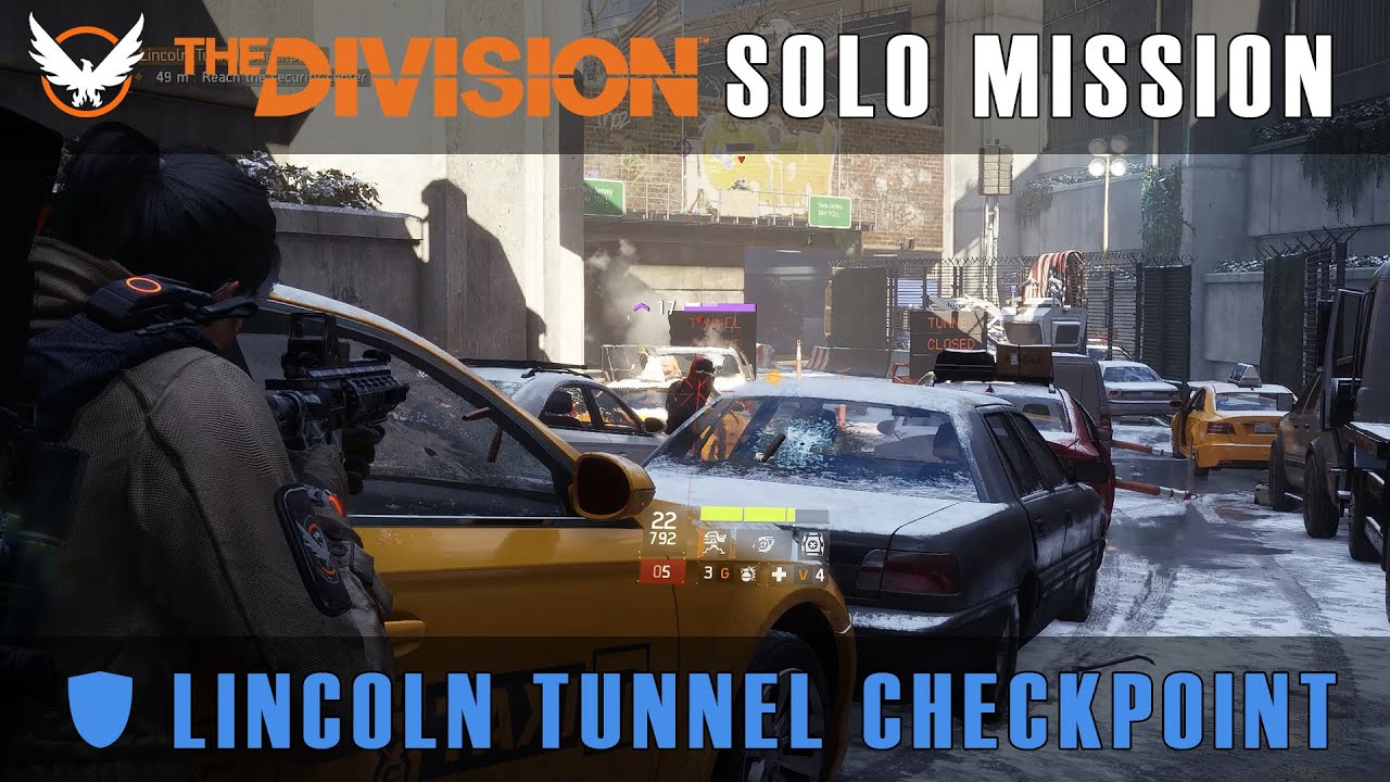 Tom Clancy's The Division - Lincoln Tunnel Checkpoint Solo Story ...