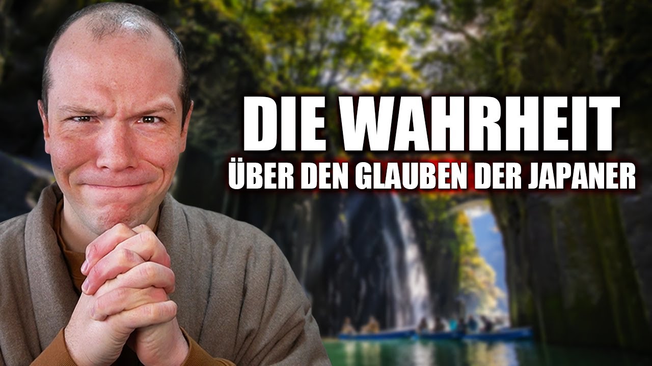 Die Wahrheit über den Glauben der Japaner... - YouTube