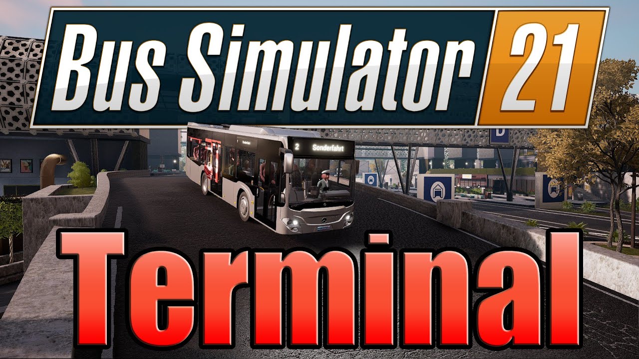 Terminal freigeschaltet - Bus Simulator 21 (Angel Shores) - YouTube