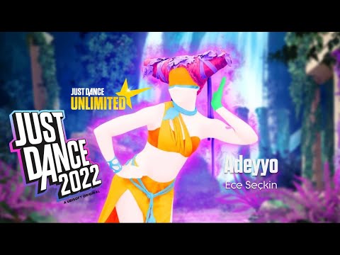 Just Dance 2022 (Unlimited) | Adeyyo - Ece Seckin | Gameplay