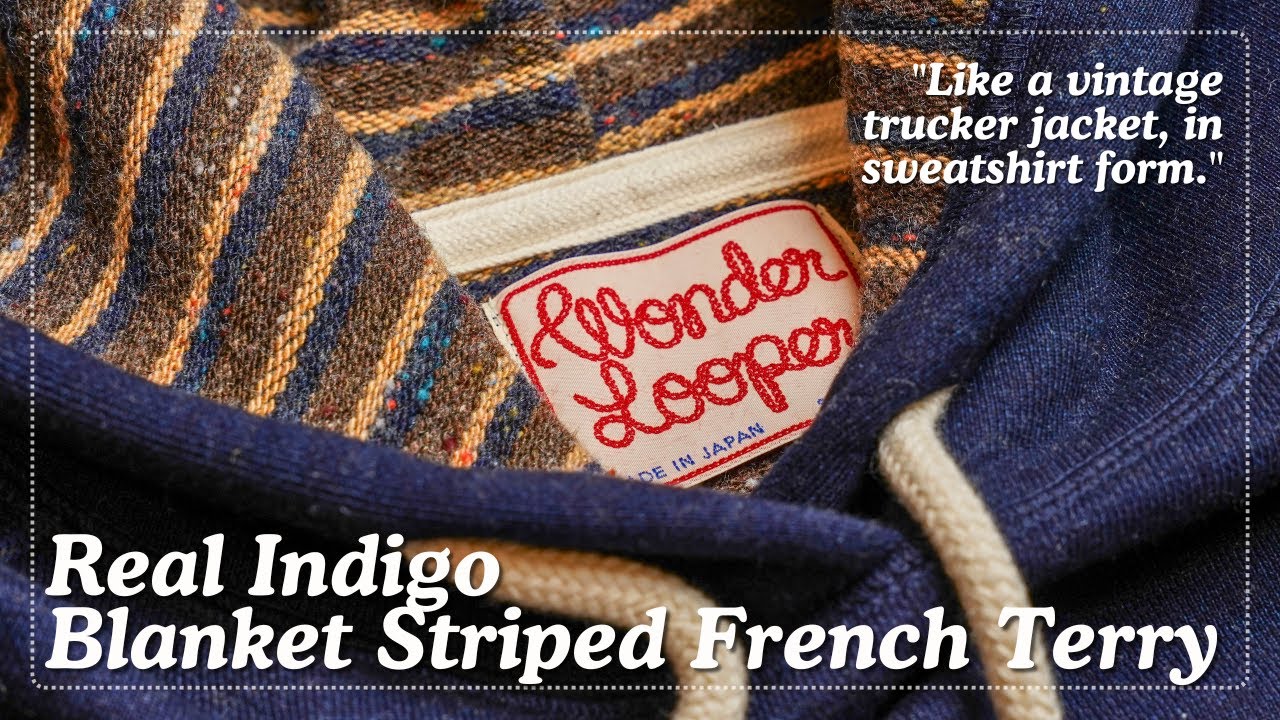 The Real Indigo Blanket Striped French Terry - Like A Vintage Trucker ...