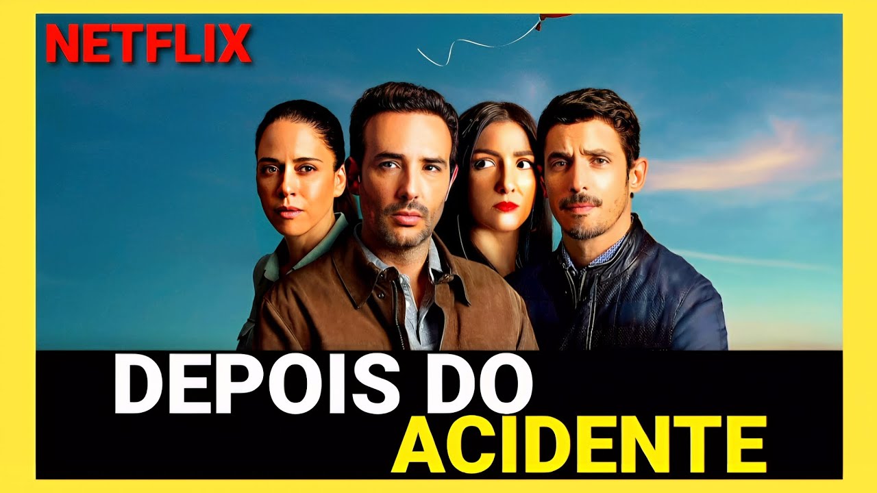 Depois do Acidente | Nova Série da Netflix Emocionante e Impactante que ...