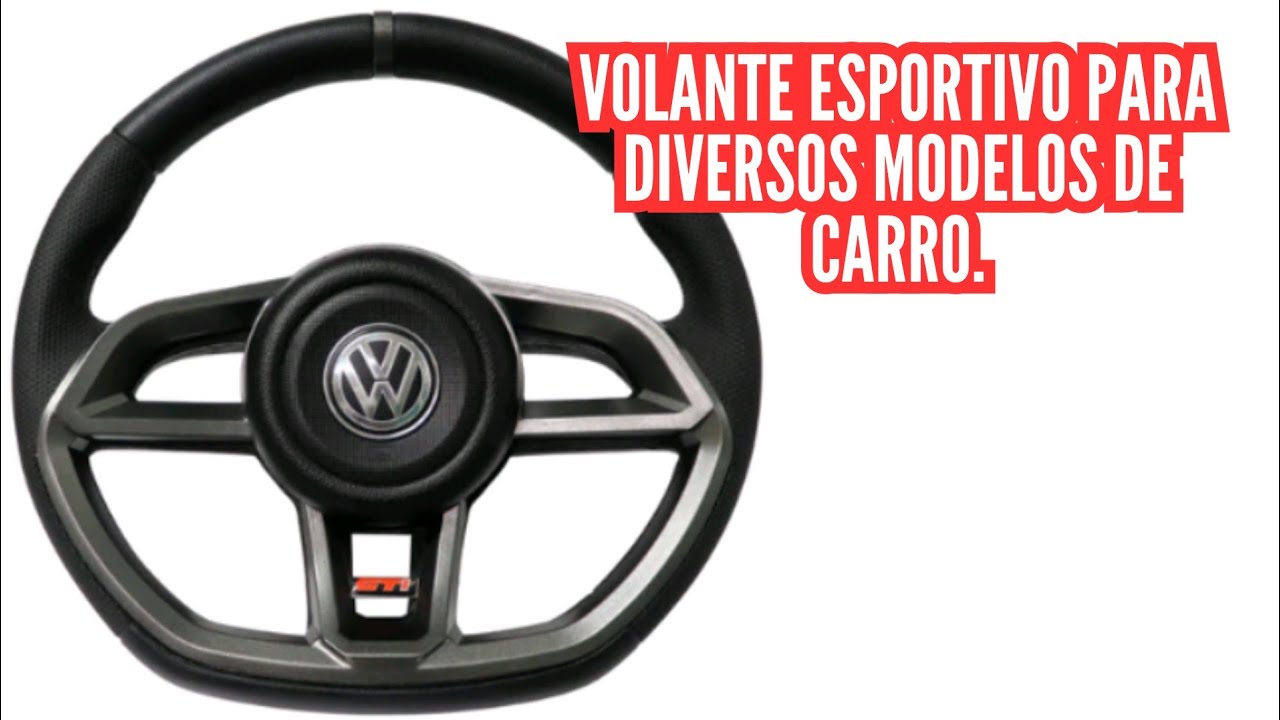 VOLANTE ESPORTIVO PARA DIVERSOS MODELOS DE CARRO. - YouTube