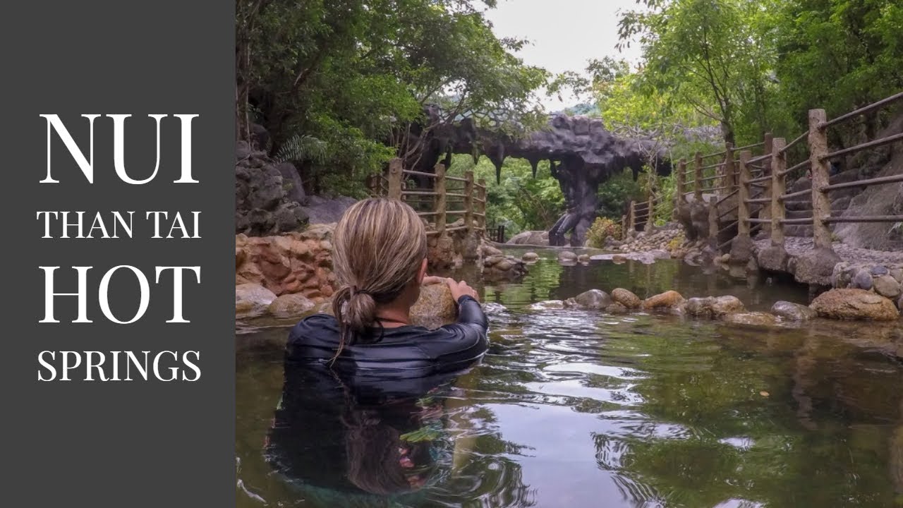 Vietnam - Nui Than Tai Hot Springs Park - Da Nang - YouTube