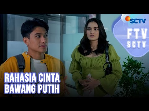 FTV Legenda Rachquel Nesia & Lavicky Nicholas - Rahasia Cinta Bawang Putih