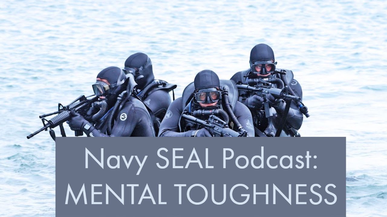 MAN UP! Navy SEAL Training and Motivation in Hell Week: Mental ...