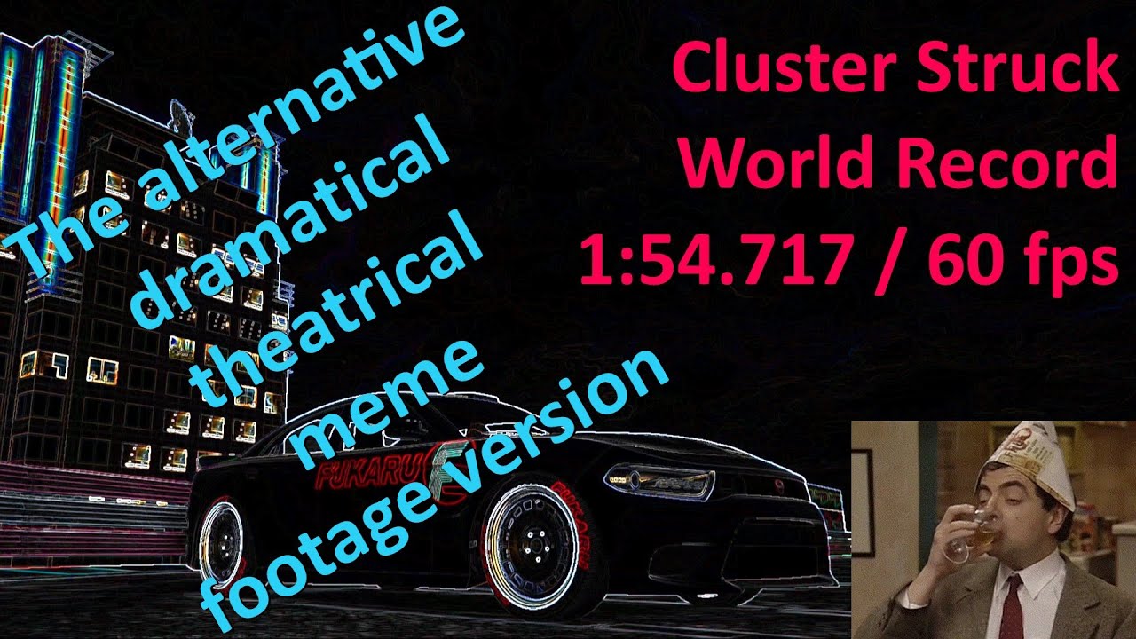 GTAV - Cluster Struck (60 fps) - 1:54.717 - STX - YouTube