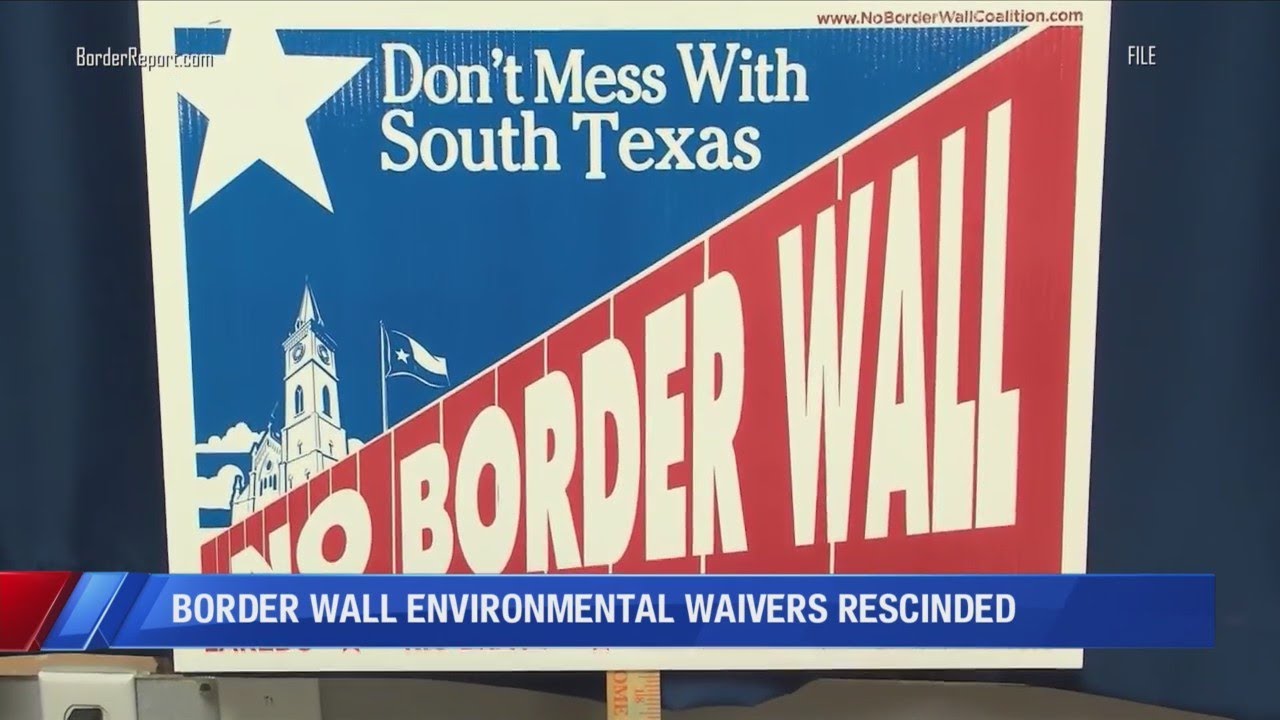 Environmentalists claim ‘huge victory’ in South Texas border wall fight ...