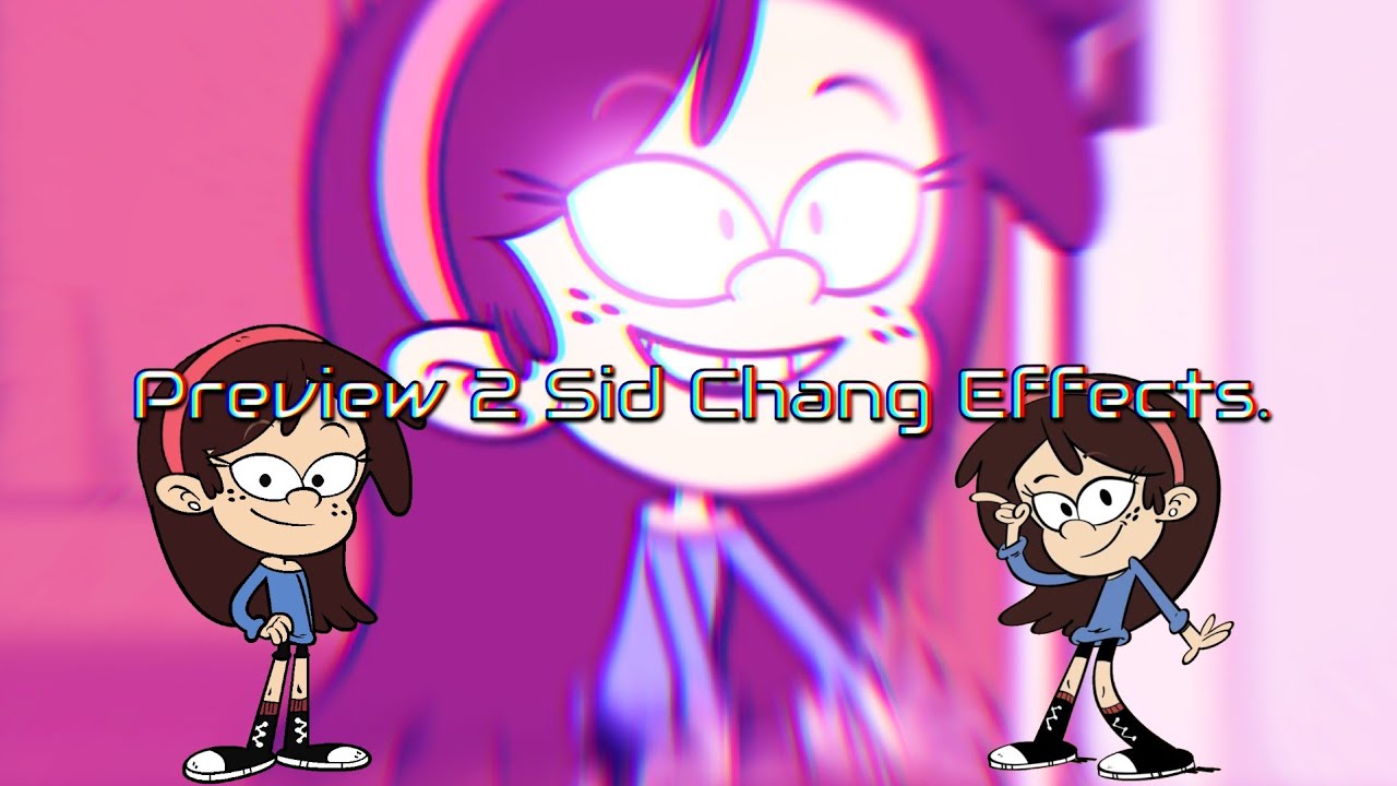 Preview 2 Sid Chang Effects (List of Effects in the Descrition). - YouTube