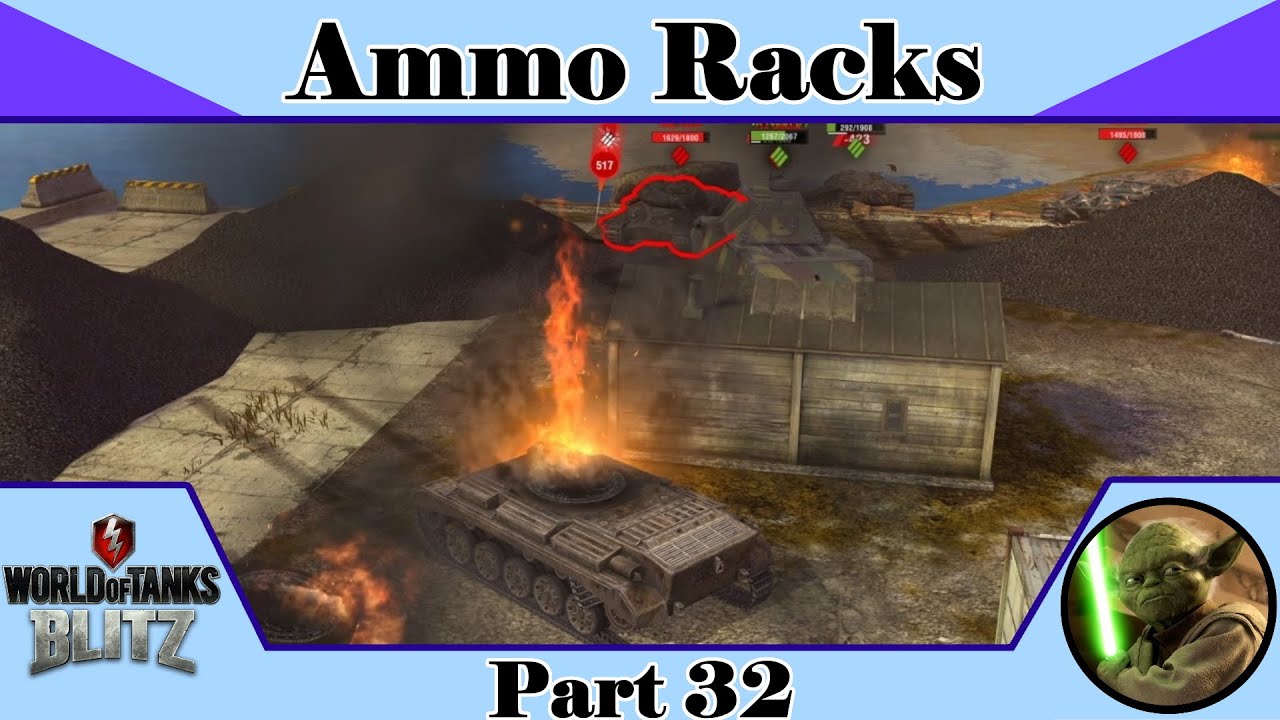 Ammo Racks Part 32 - World of Tanks Blitz - YouTube