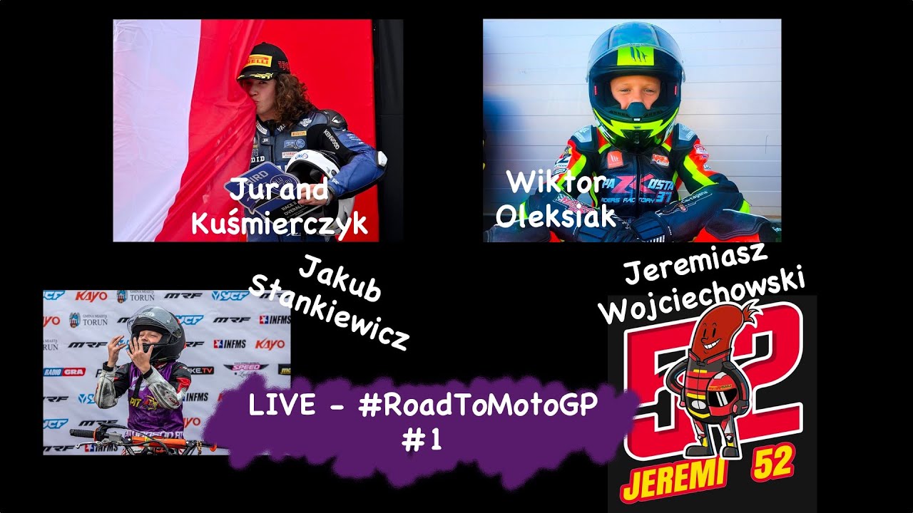 Live #1 - #roadtomotogp, na żywo z J. Wojciechowski, J. Kuśmierczyk, W ...
