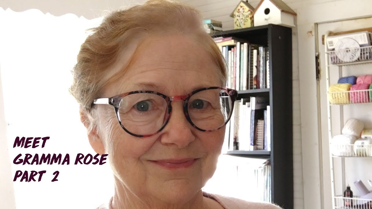 Meet Gramma Rose Part 2 - YouTube