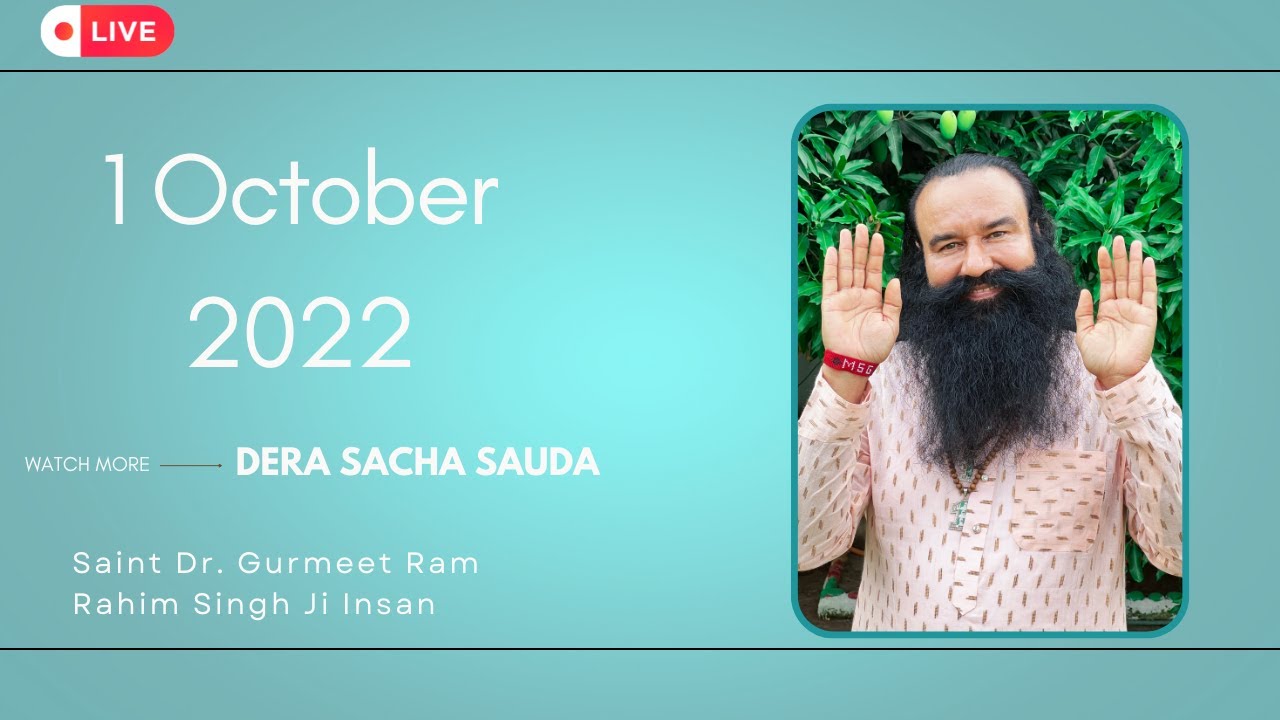 1 October 2022 | Live Naamcharcha | @SaintMSGInsan | Dera Sacha Sauda ...