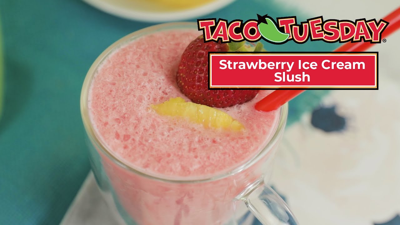 Strawberry Ice Cream Slush | Using Taco Tuesday® Frozen Beverage ...