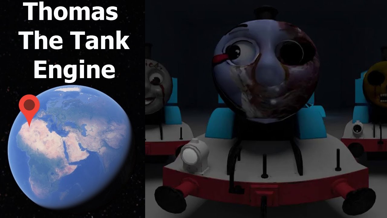 Scary Thomas the Train on Google Earth - YouTube