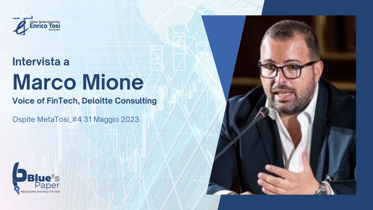 Intervista a Marco Mione Voice of FinTech, Deloitte Consulting - YouTube