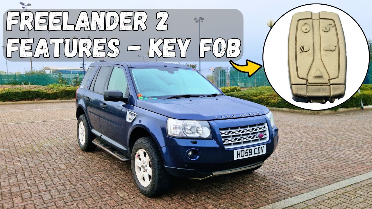 Fascinating Features On The Freelander 2 - The Key Fob - YouTube
