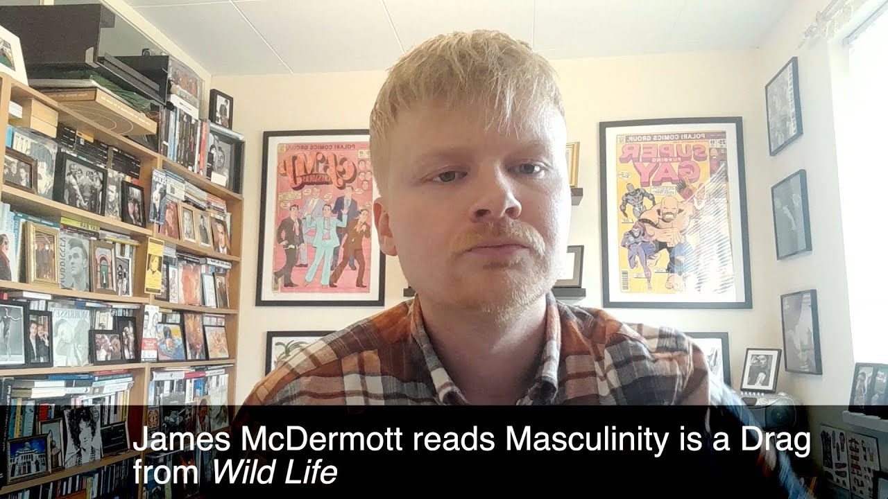 Masculinity is a Drag - a poem by James McDermott - YouTube