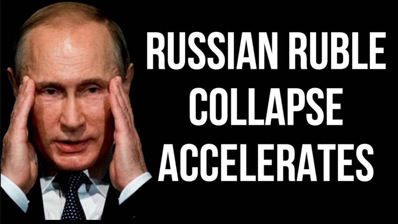 RUSSIAN Ruble Collapse Accelerates - YouTube