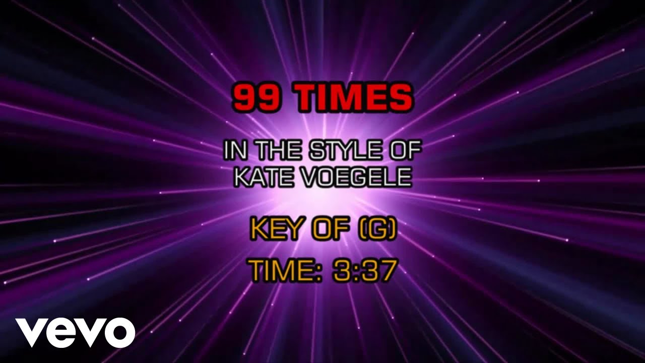 Kate Voegele - 99 Times (Karaoke) - YouTube