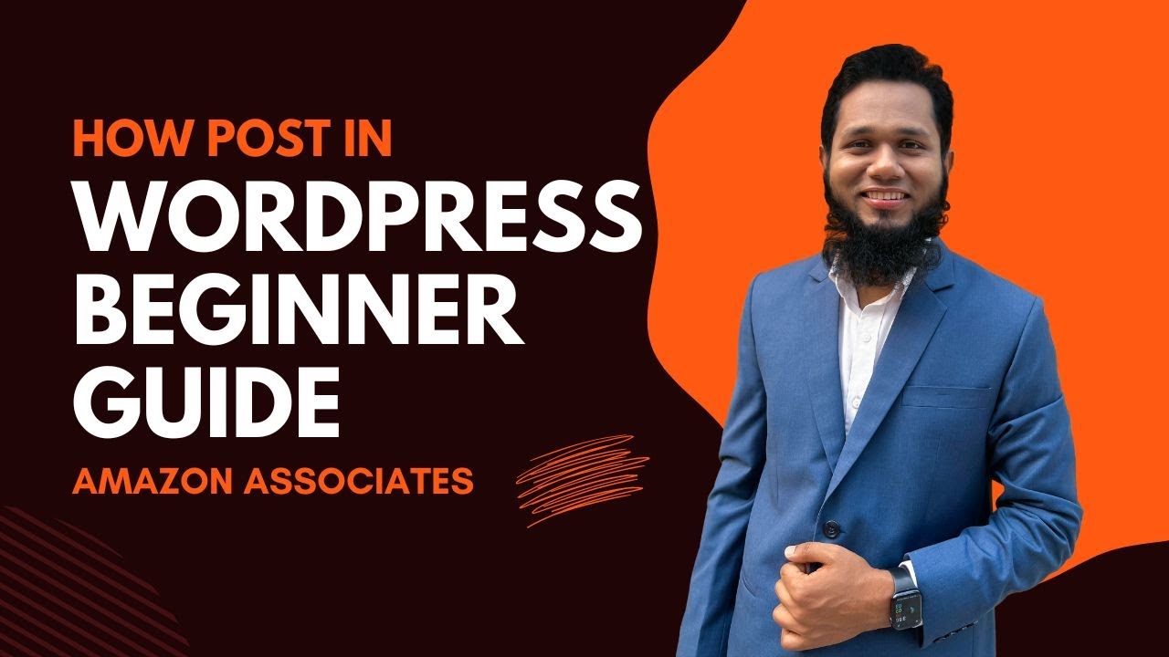 Amazon Associates: Beginner's WordPress Guide for Crafting & Publishing ...