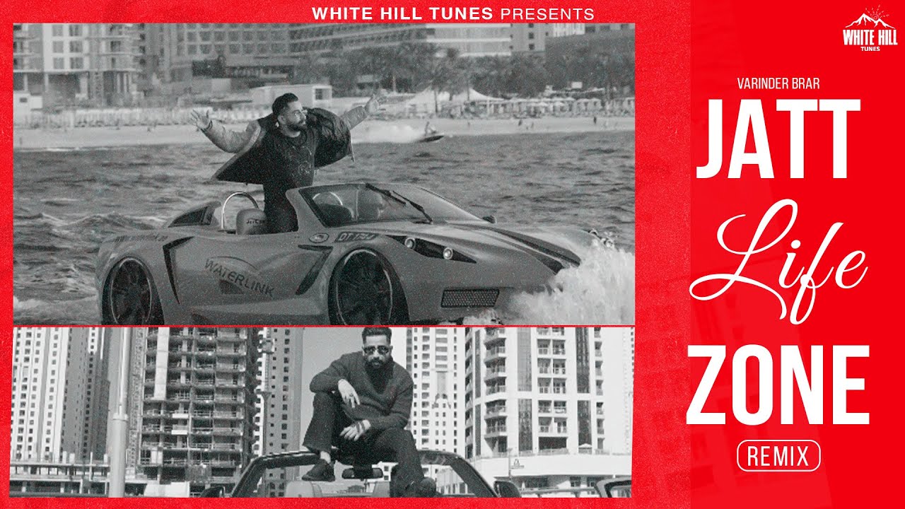 Jatt Life Zone (Remix) Varinder Brar | Beat Boy - YouTube