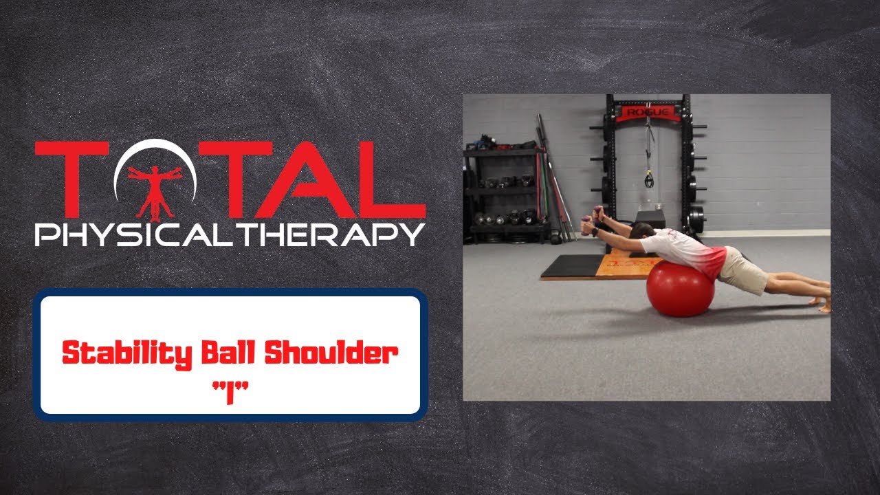 Stability Ball Shoulder I - YouTube