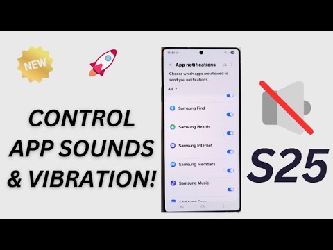 📱 Turn App Sounds & Vibration ON or OFF – Samsung S25 Ultra/Edge Quick Guide!