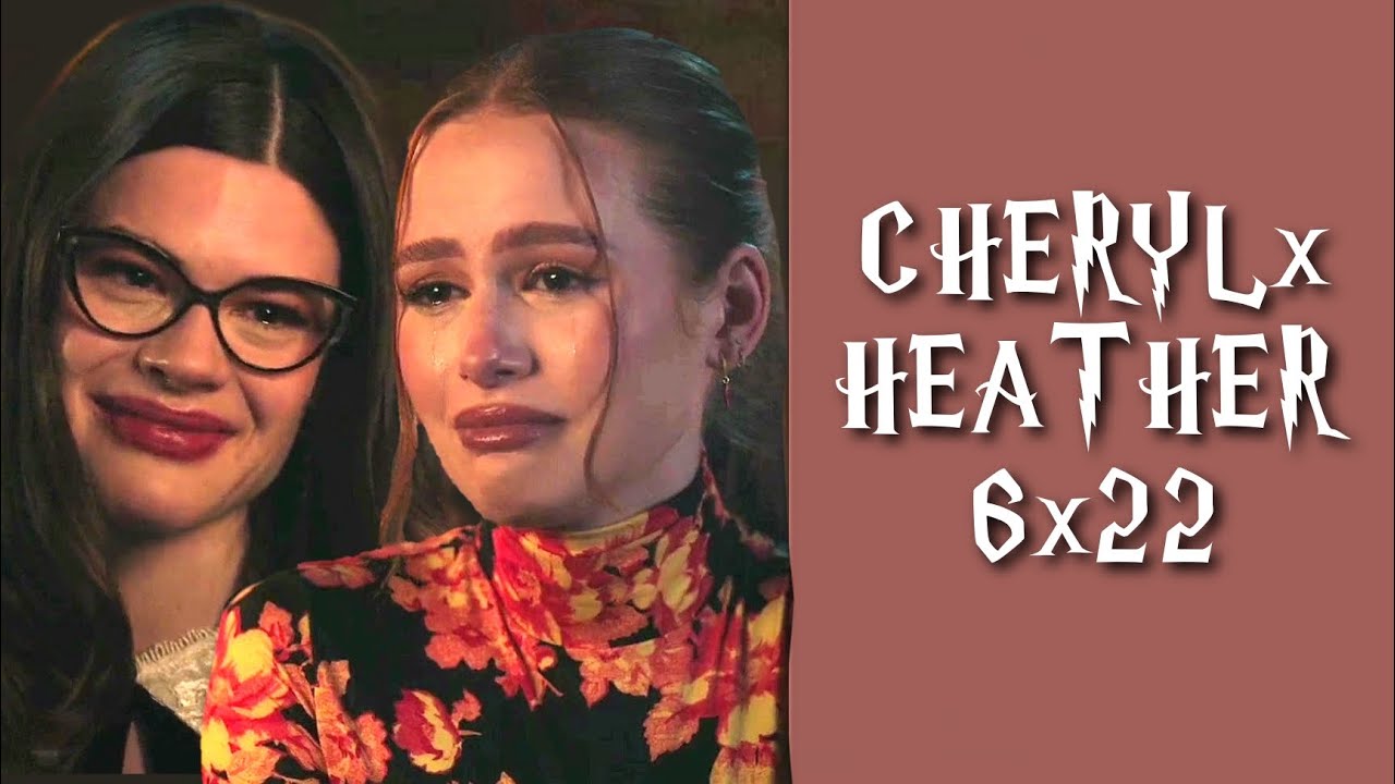 Cheryl × Heather 6×22 scene pack / #riverdale #cheryl - YouTube