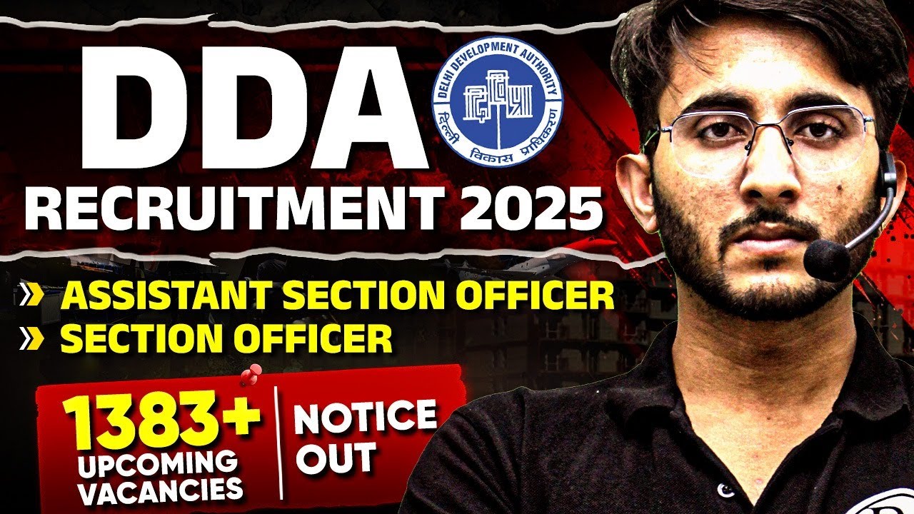 Delhi Development Authority Recruitment 2025 | DDA Assistant Section ...
