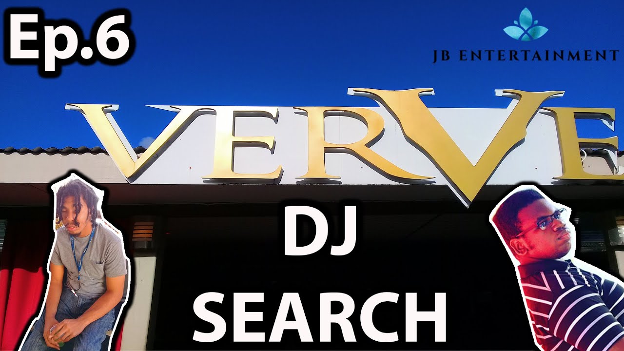VERVE DJ SEARCH || JB ENTERTAINMENT - YouTube