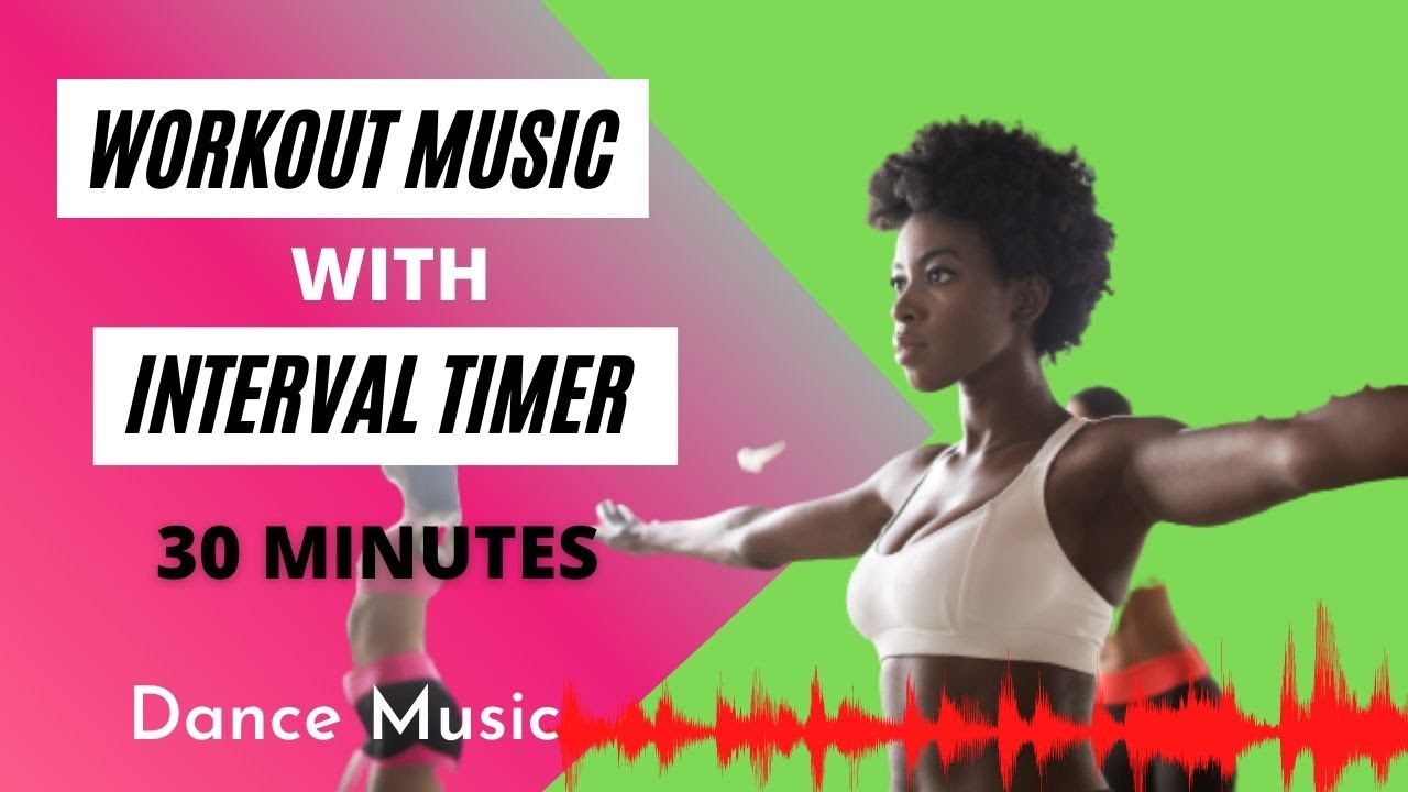 Workout music with an interval timer [30/30 tabata] - YouTube