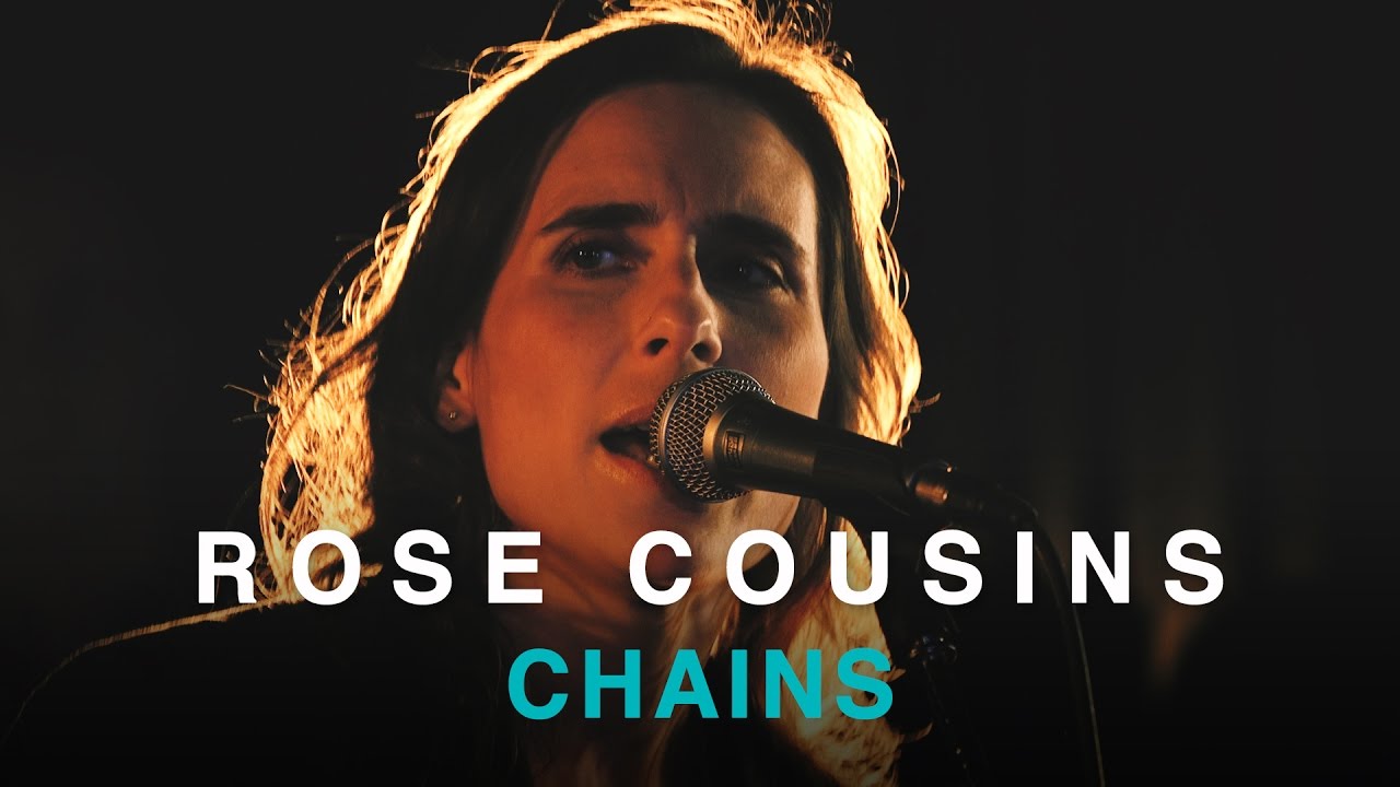 Rose Cousins | Chains | Live in Studio - YouTube