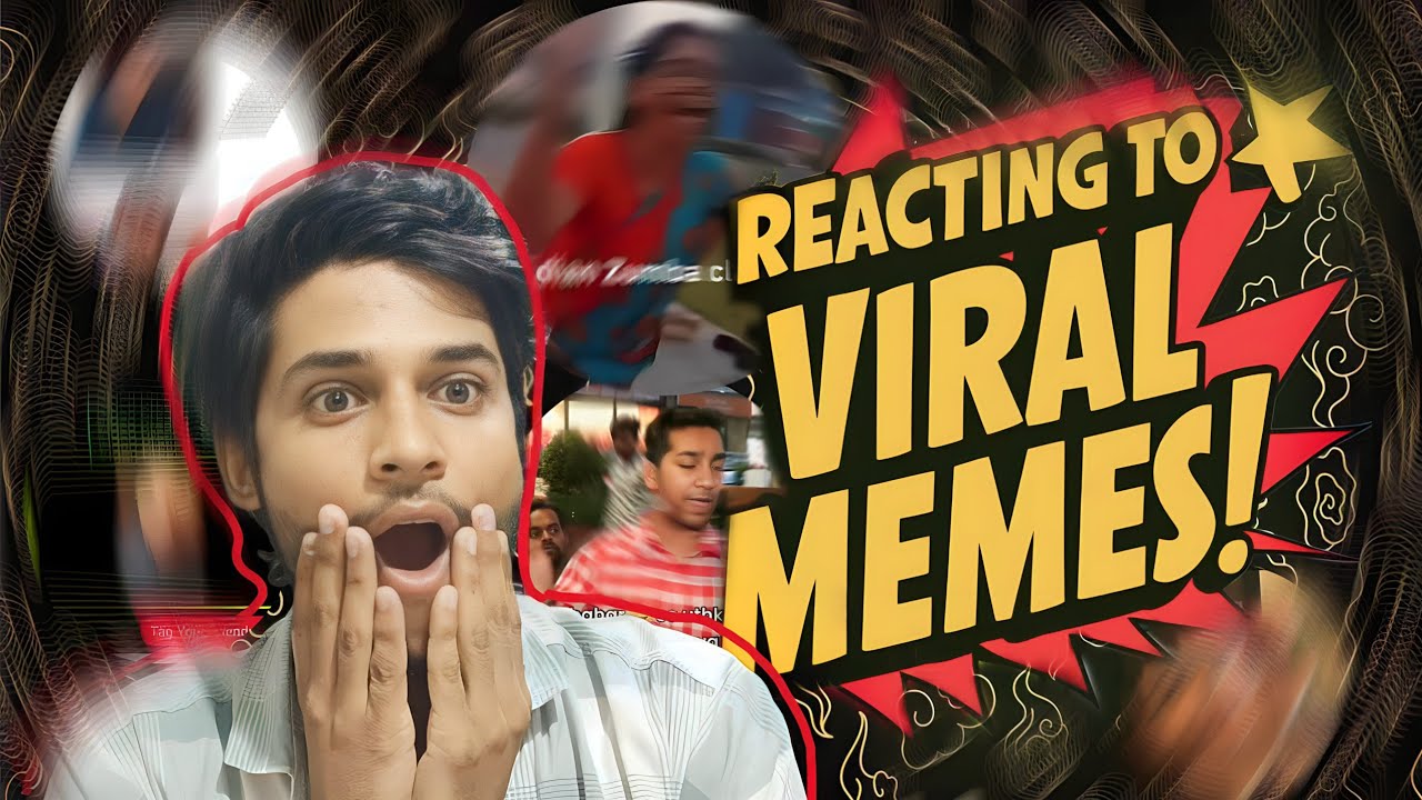 REACTING TO VIRAL MEMES 🙀 | VLOG -3 - YouTube