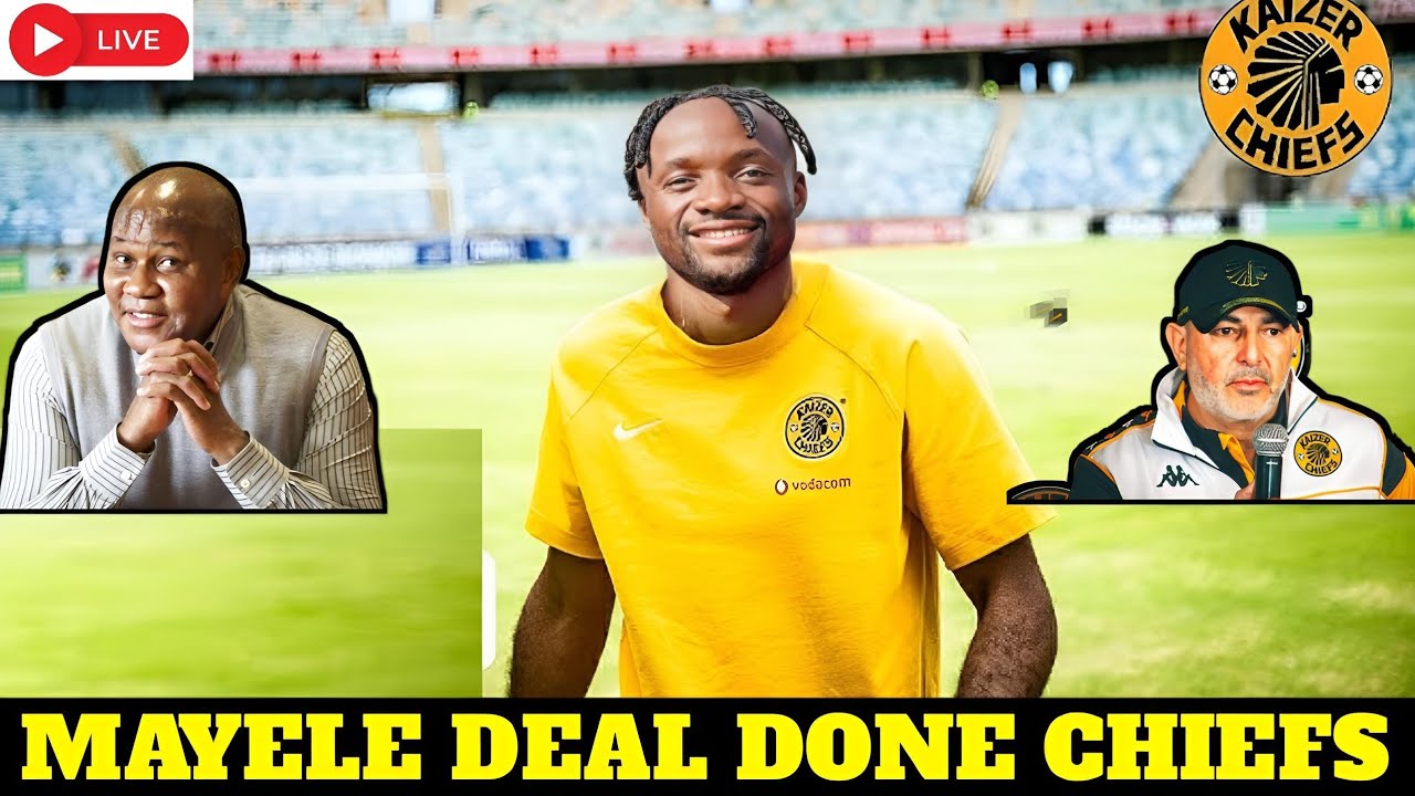 🚨THE DEAL FOR MAYELE TO JOIN KAIZER CHIEFS IS COMPLETED AFTER THE BOARD ...