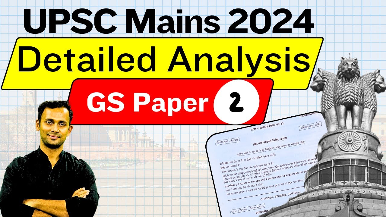 UPSC Mains Paper Analysis 🔥| GS 2 Mains 2024 | Polity PYQ Analysis UPSC ...