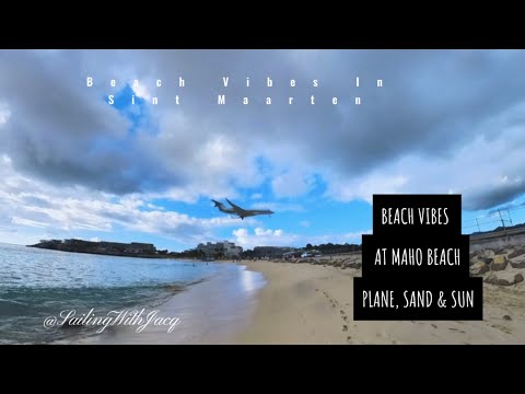 Feet In The Water, Jet In The Sky - Maho Beach 