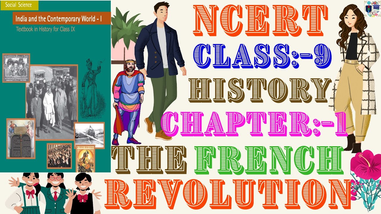 Class 9 The French Revolution Full Chapter 1 - in Hindi | History Class ...