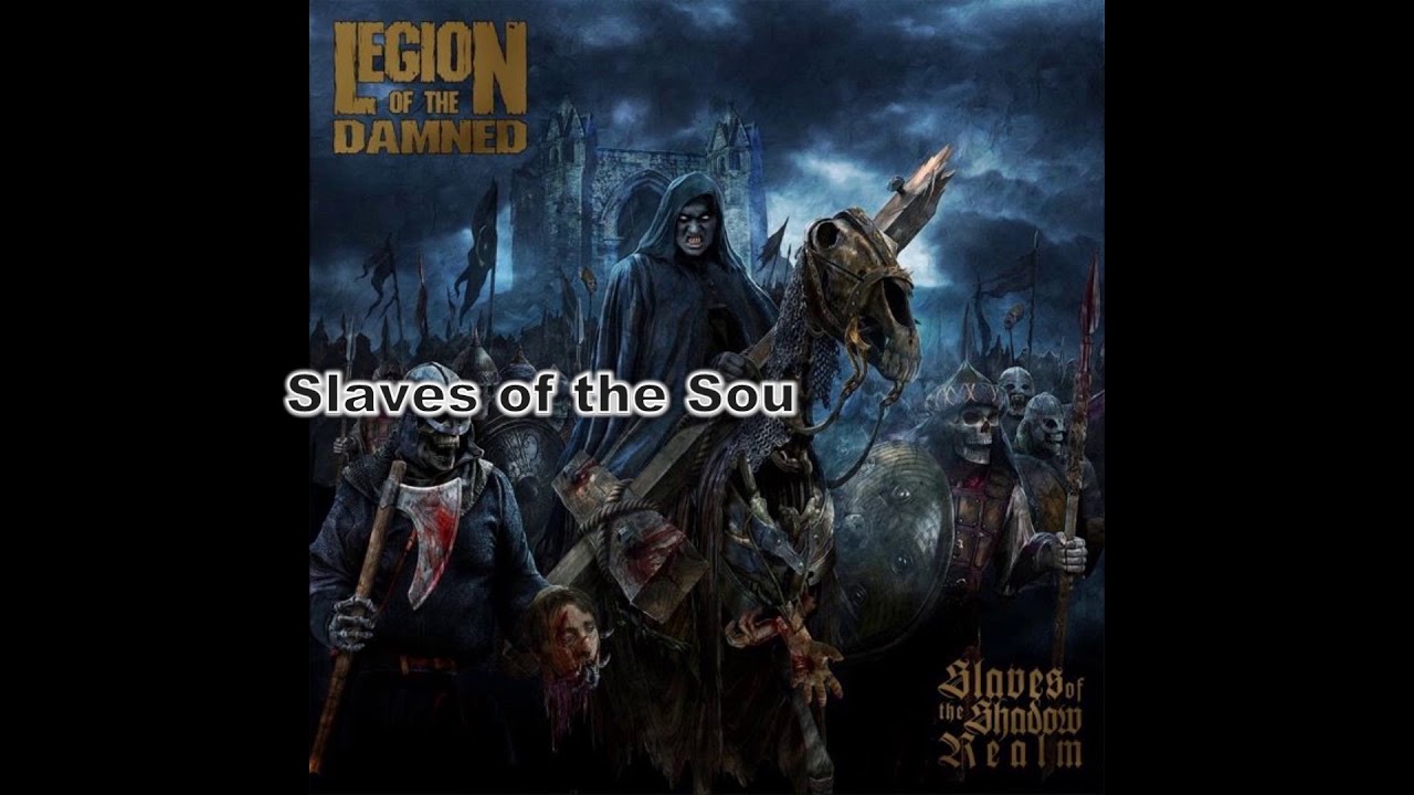 LEGION OF THE DAMNED - Slaves of the Shadow Realm 2019 (FULL ALBUM HD ...