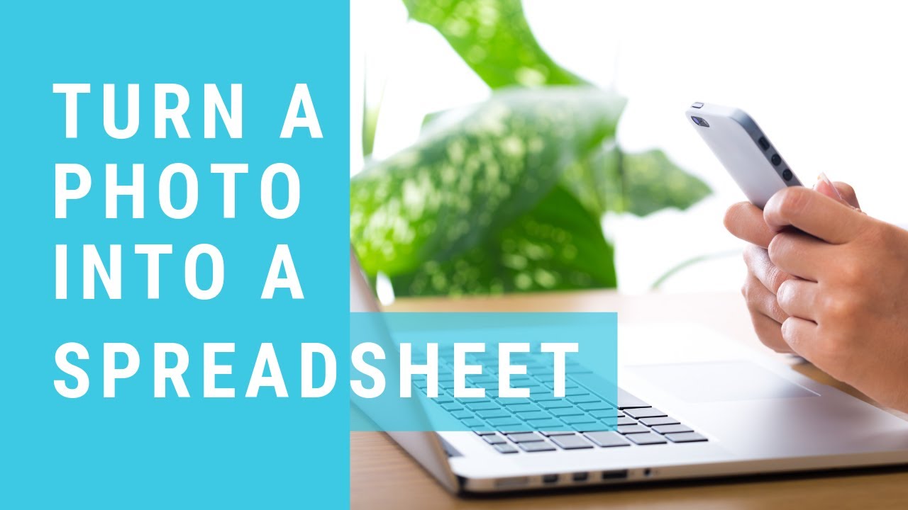 How to turn a photo into a spreadsheet - YouTube