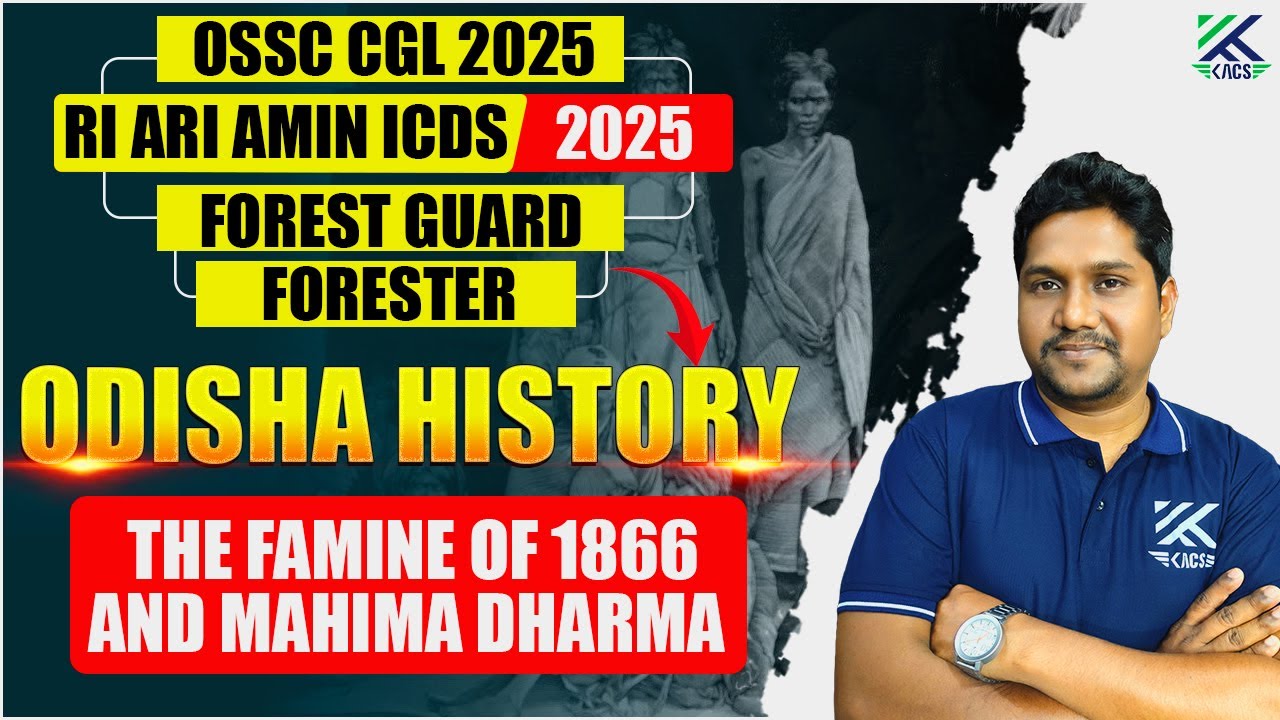OSSC CGL Odisha History Class | The Famine of 1866 and Mahima Dharma ...