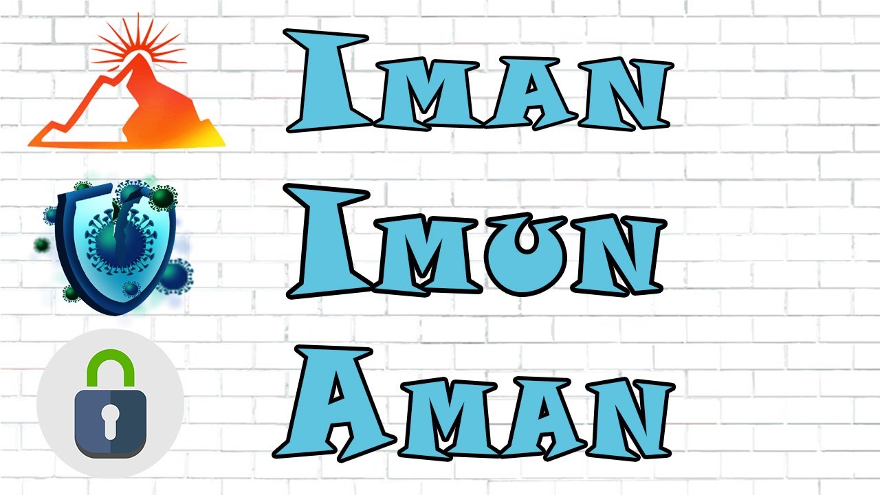 Iman, Imun, Aman - YouTube