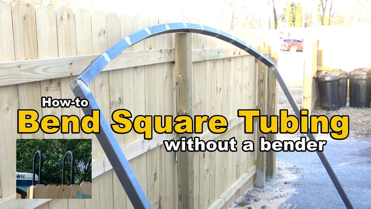 How To Bend Square Tubing Without A Bender Metal Fabrication YouTube